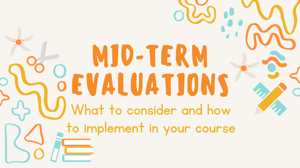 Implement an anonymous mid-term feedback survey - Education Technology ...